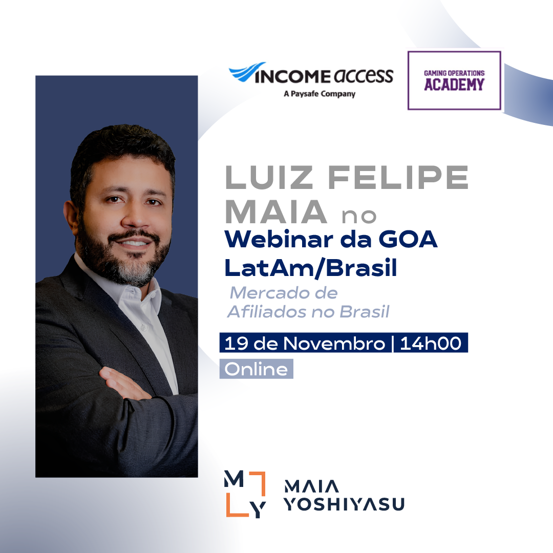Luiz Felipe Maia no Webinar da GOA LatAm/Brasil | Mercado de Afiliados ...